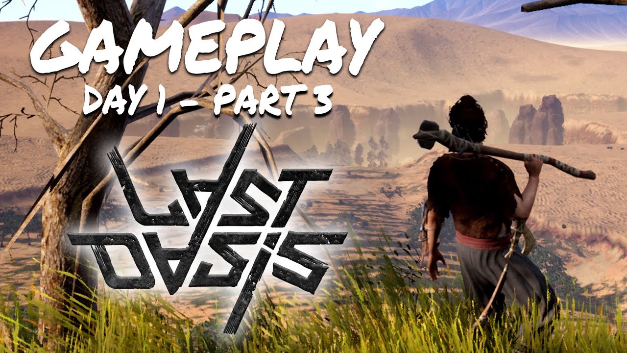 Last Oasis | Content Creator Access | Gameplay | Day 1 Part 3 - YouTube