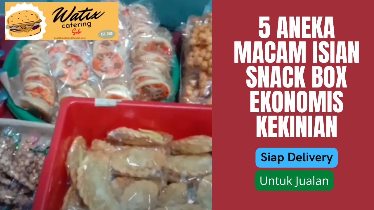 5 ANEKA MACAM ISIAN SNACK BOX EKONOMIS KEKINIAN - YouTube