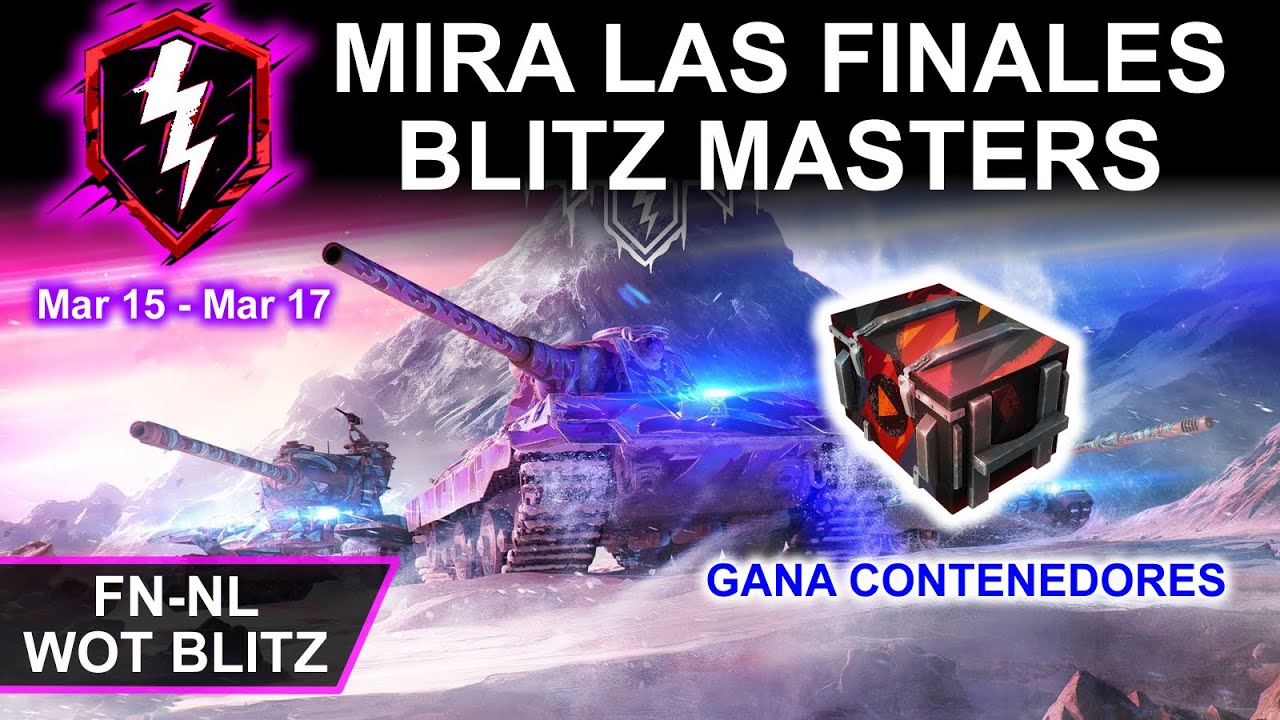 Cómo ver las finales de Blitz Masters de Invierno World of Tanks Blitz ...