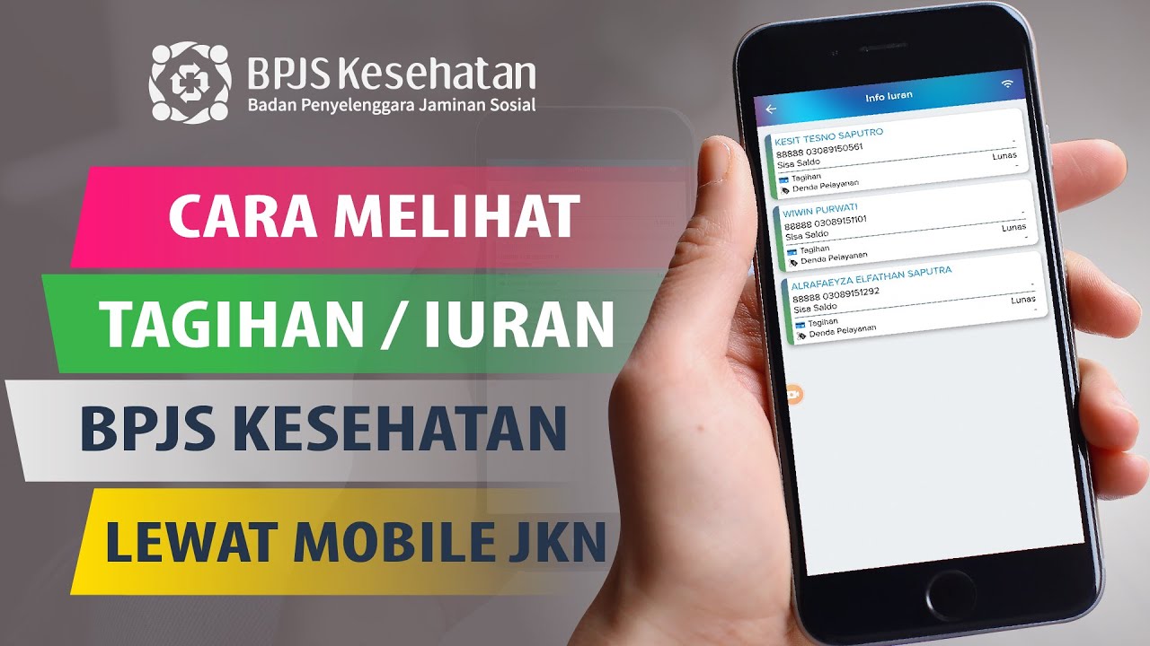 Cara Cek Iuran BPJS Kesehatan Online Lewat Mobile JKN - YouTube