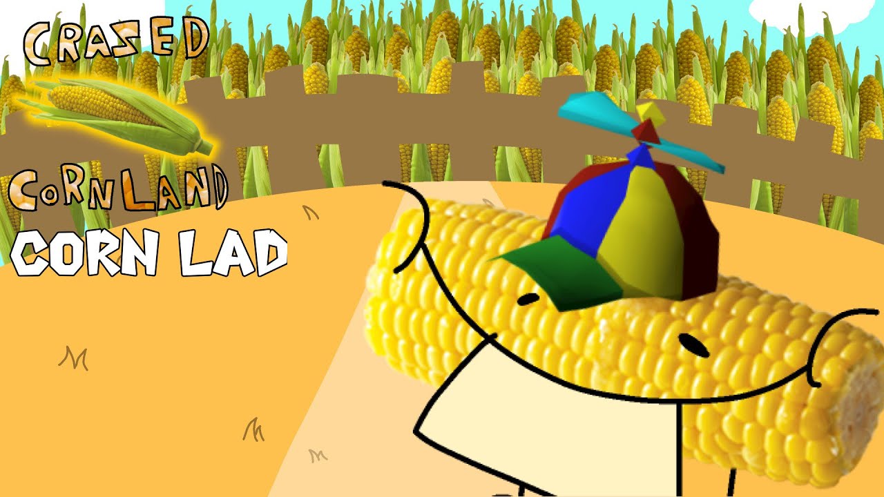 Corn lad:crazed cornland - YouTube