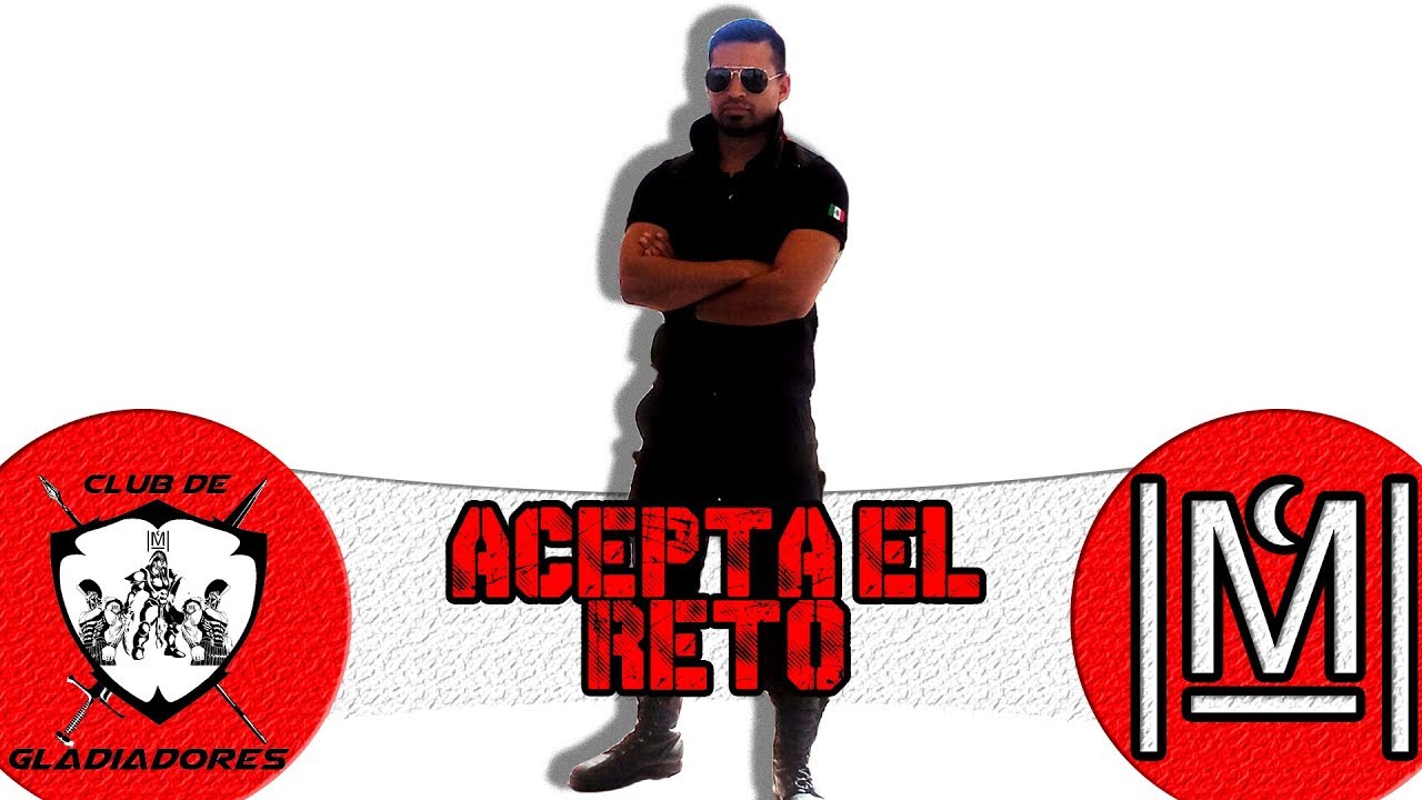 Acepta el reto - YouTube