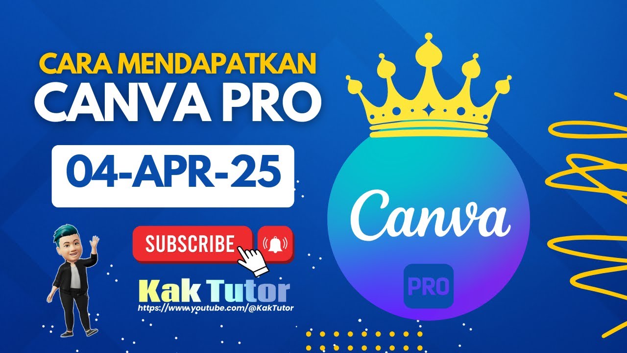 Cara Mendapatkan Akun Canva Pro 09 April 2025 | KakTutor - YouTube