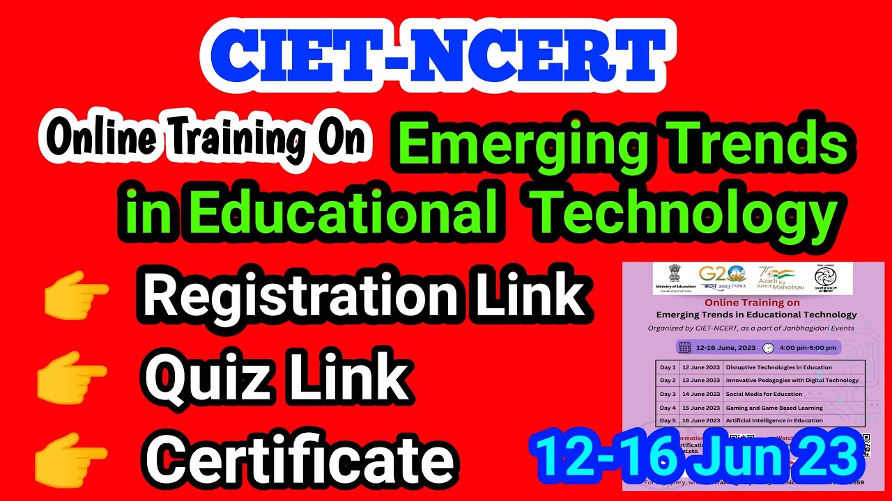 Online Training on Emerging Trends Organized by NCERT | CIET | Free ...