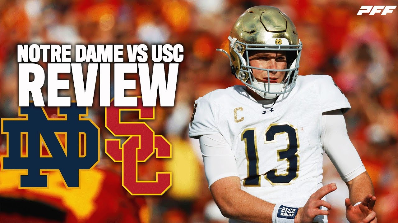 Notre Dame vs. USC Review | PFF Grade Release Show - YouTube