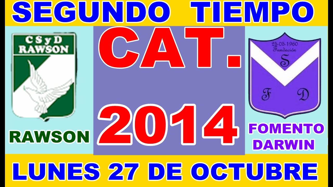 SEGUNDO TIEMPO CATEGORIA 2014 RAWSON VS FOMENTO DARWIN - YouTube