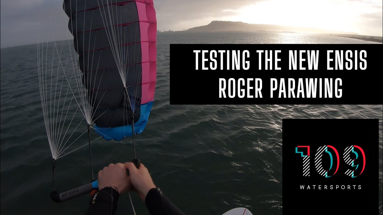 Ensis Roger Parawing 3m - Unpacking and First Session - Portland ...