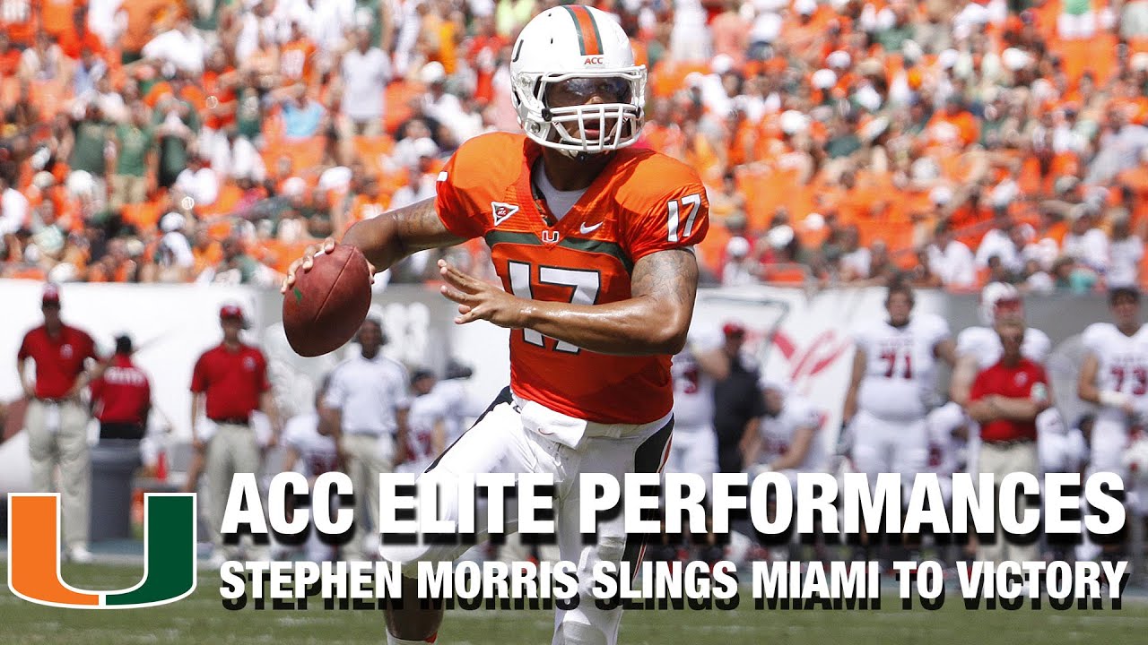 ACC Elite Performances: Miami QB Stephen Morris Slings Hurricanes To ...