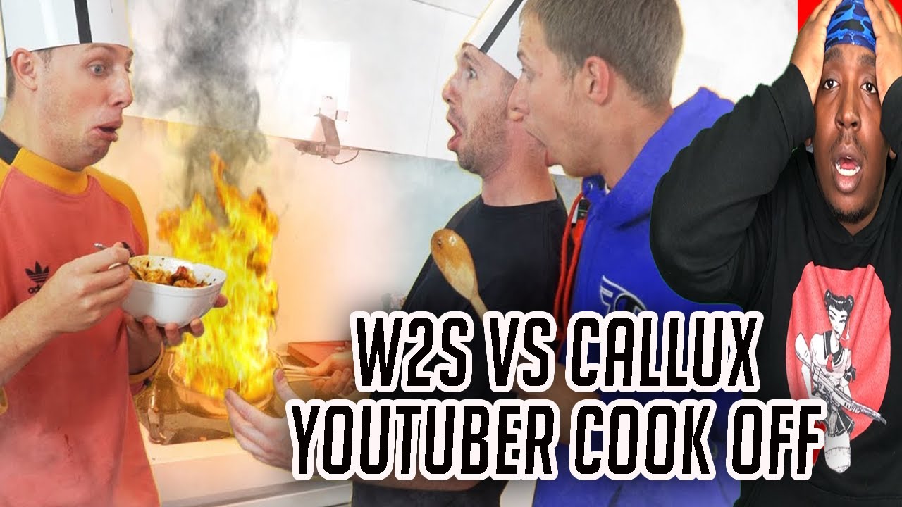 Reaction To Calfreezys "YOUTUBER COOK OFF CHALLENGE" | CALLUX vs W2S ...