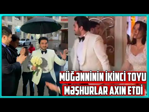 Müğənninin 2-ci toyu - Məşhurlar axın etdi