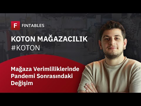 Koton Mağazacılık - Detaylı Şirket İncelemesi #KOTON