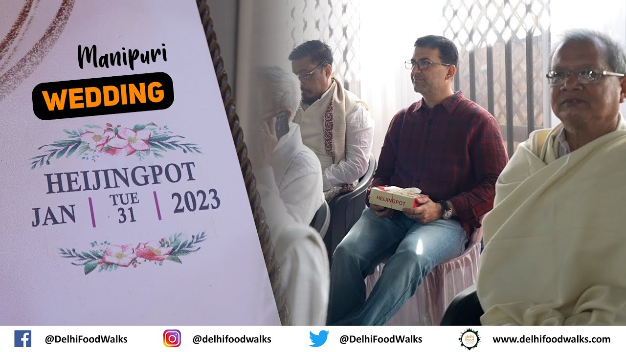 Manipur Meitei Wedding Engagement Ceremony & food HEIJINGPOT Party l ...