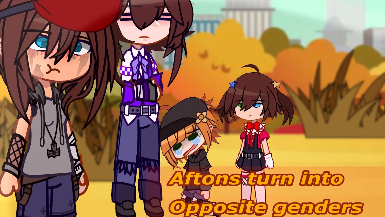 Aftons turn into their opposite genders|:|Not OG|:|Nyanii|:|FNAF|:| # ...