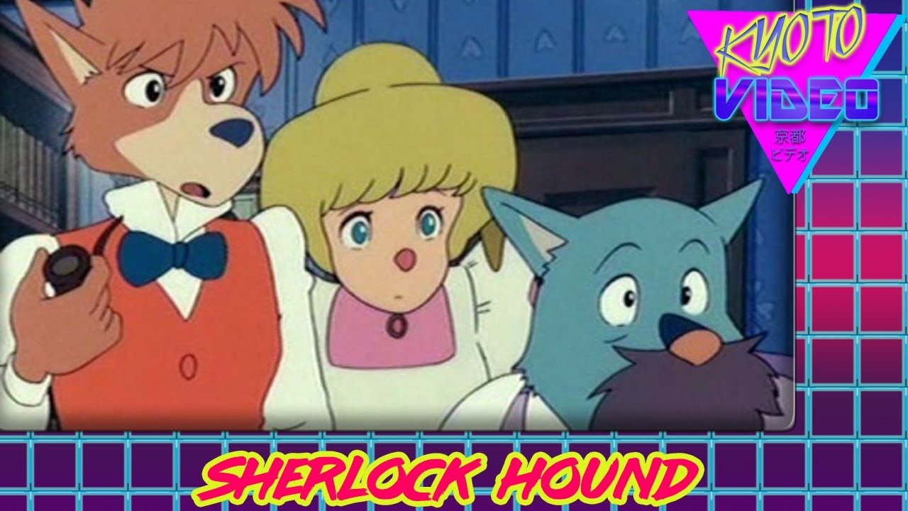 Sherlock Hound | KYOTO VIDEO - YouTube