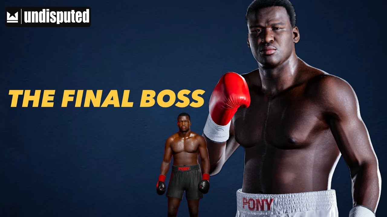 BUSTER IS THE FINAL BOSS (UNDISPUTED BOXING GAME) - YouTube