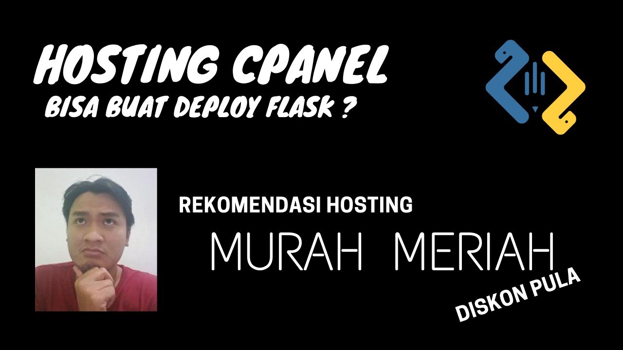 Cara Deploy Aplikasi Python pake CPanel & Rekomendasi Hosting Murah Meriah - YouTube