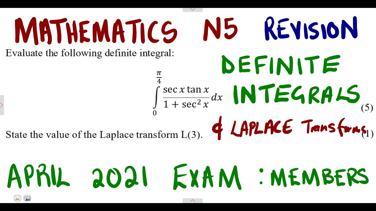 Mathematics N5 Definite Integrals and Laplace Transforms April 2023 ...