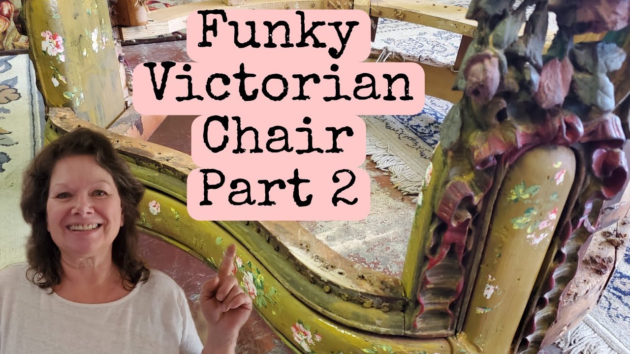 Funk to Funky Victorian Furniture Part 2 - YouTube