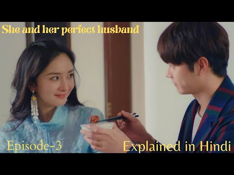 She and her perfect husband||Episode-3||Explained in Hindi||Rom-com||Korean drama Explainer ...