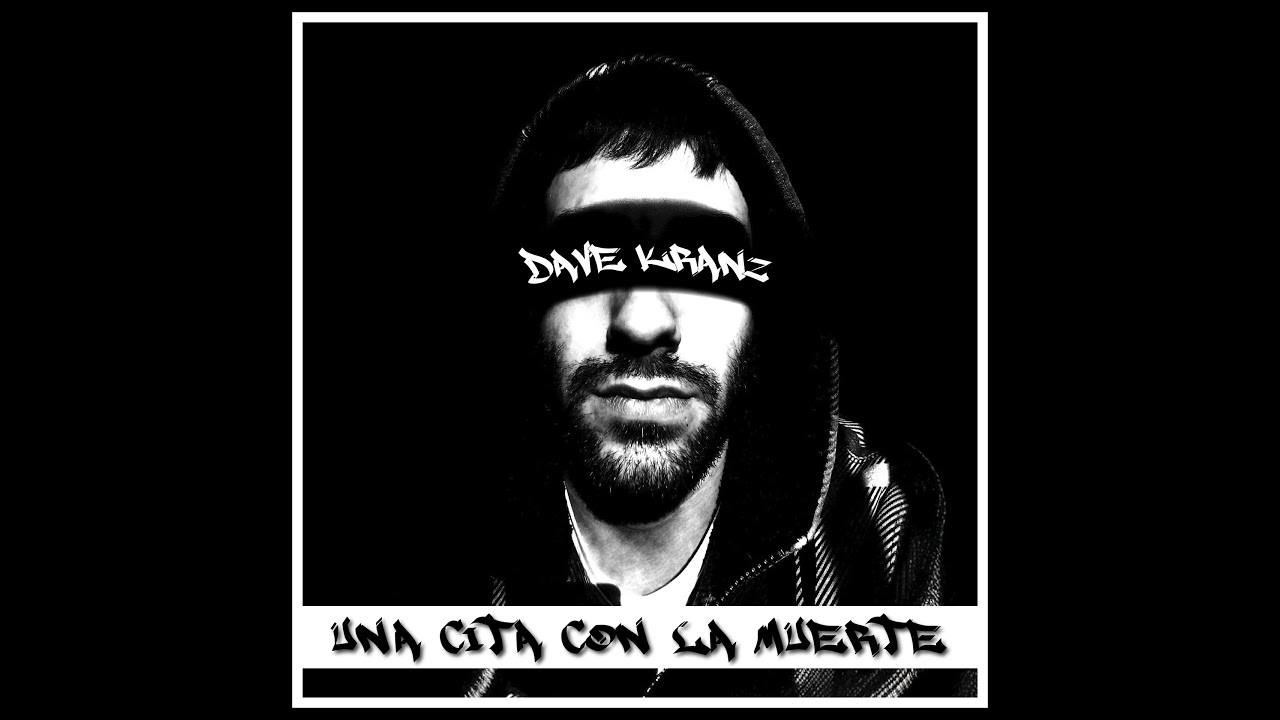 Una CITA con la MUERTE - Dave Kranz [ TRAP ] - YouTube