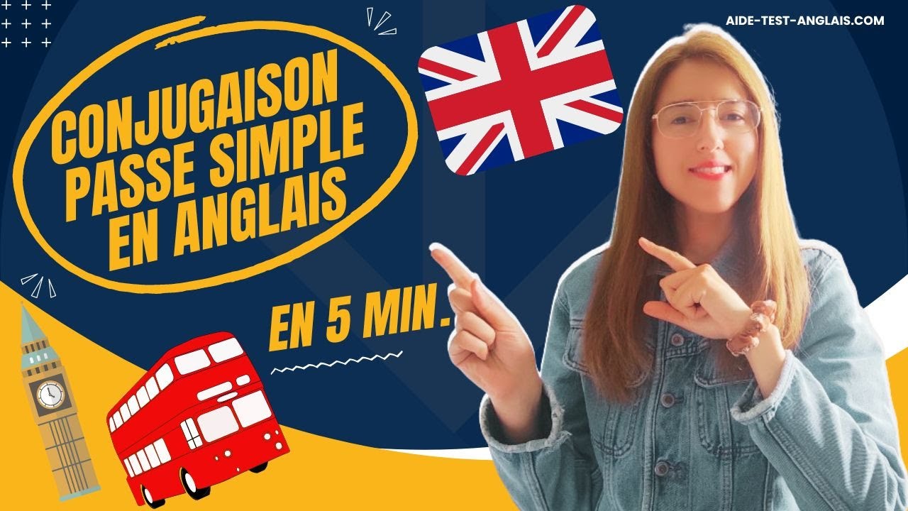 Le prétérit ou PAST SIMPLE en anglais en 5 minutes [5/12] - YouTube