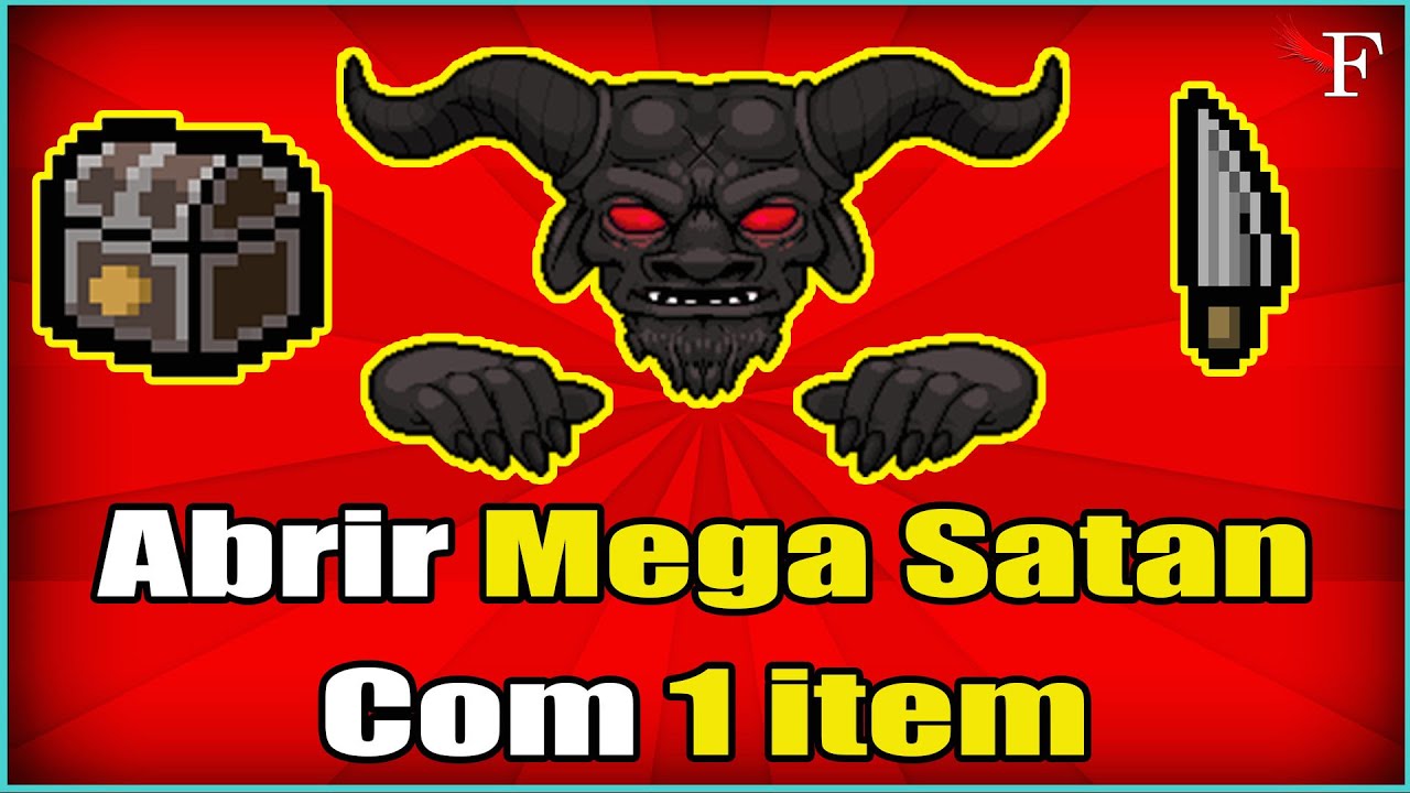 COMO ABRIR O MEGA SATAN FACIL - THE BINDING OF ISAAC AFTERBIRTH PLUS ...