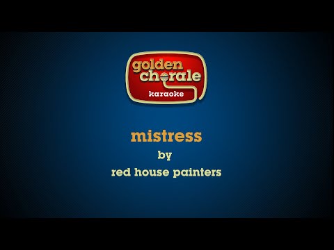 red house painters - mistress (karaoke)