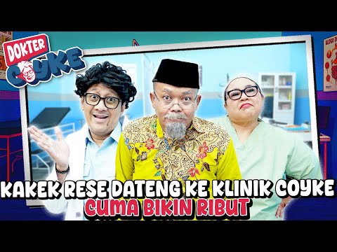 KAKEK RESE NGELUH NGGAK BISA BERDIRI.. DOKTER COYKE SAMPE EMOSI BANGET