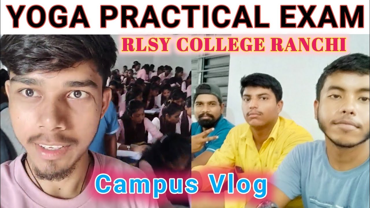 Rlsy College Ranchi // Yoga Practical Exam // Ram Lakhan College Ranchi ...