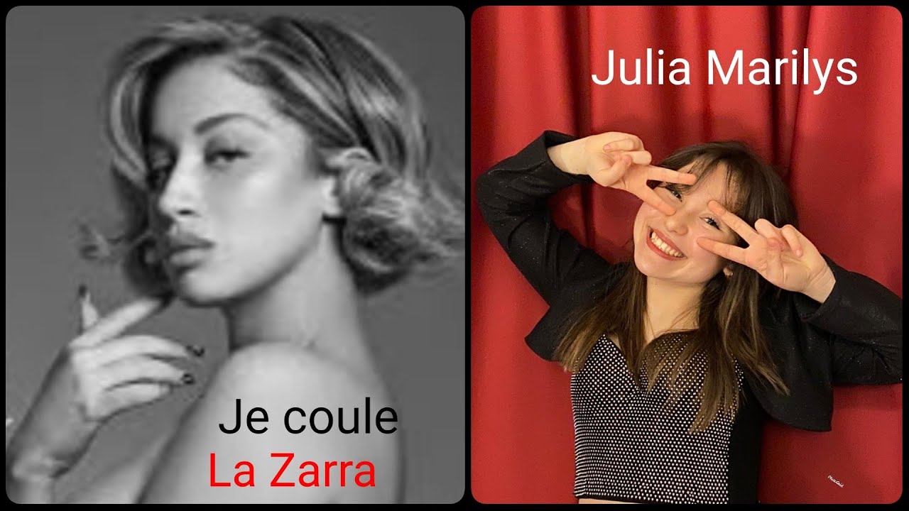 Je coule (La Zarra)🏆by Julia Marilys - YouTube