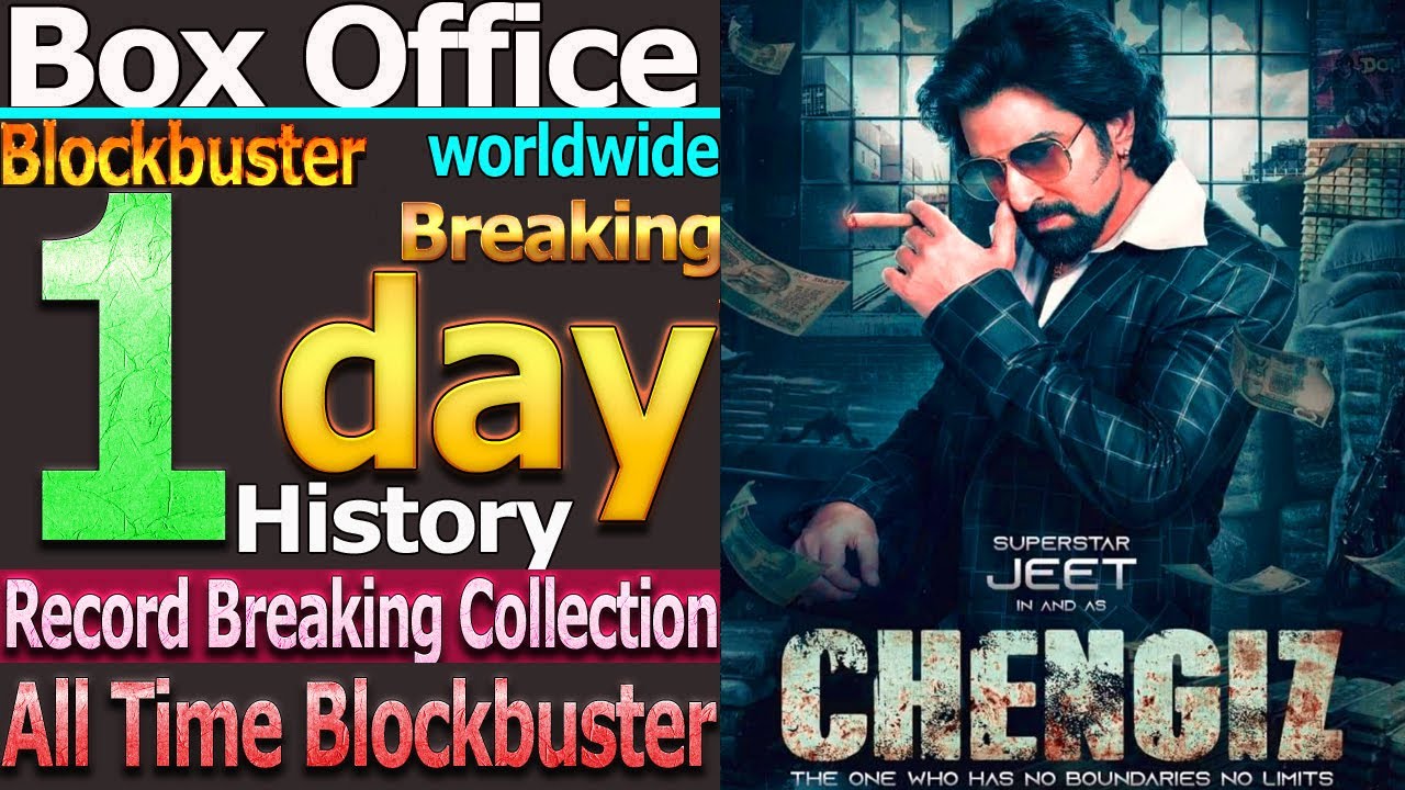 Chengiz 1st Day Total Worldwide Box Office Gross Collection Everywhere ...