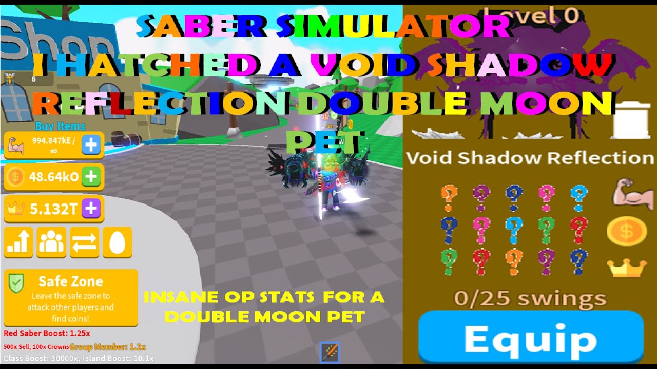 Saber Simulator I HATCHED A VOID SHADOW REFLECTION DOUBLE MOON PET OP ...