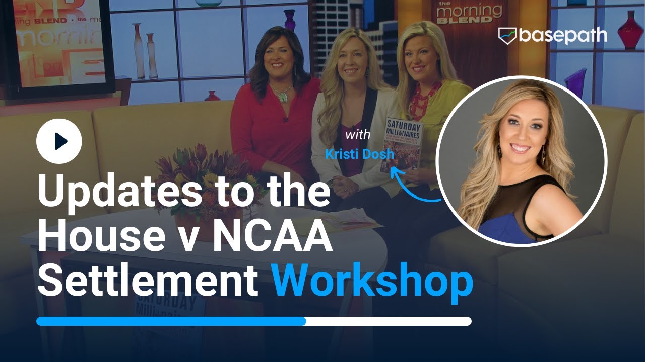 Updates to the House v. NCAA Settlement Workshop with Kristi Dosh - YouTube