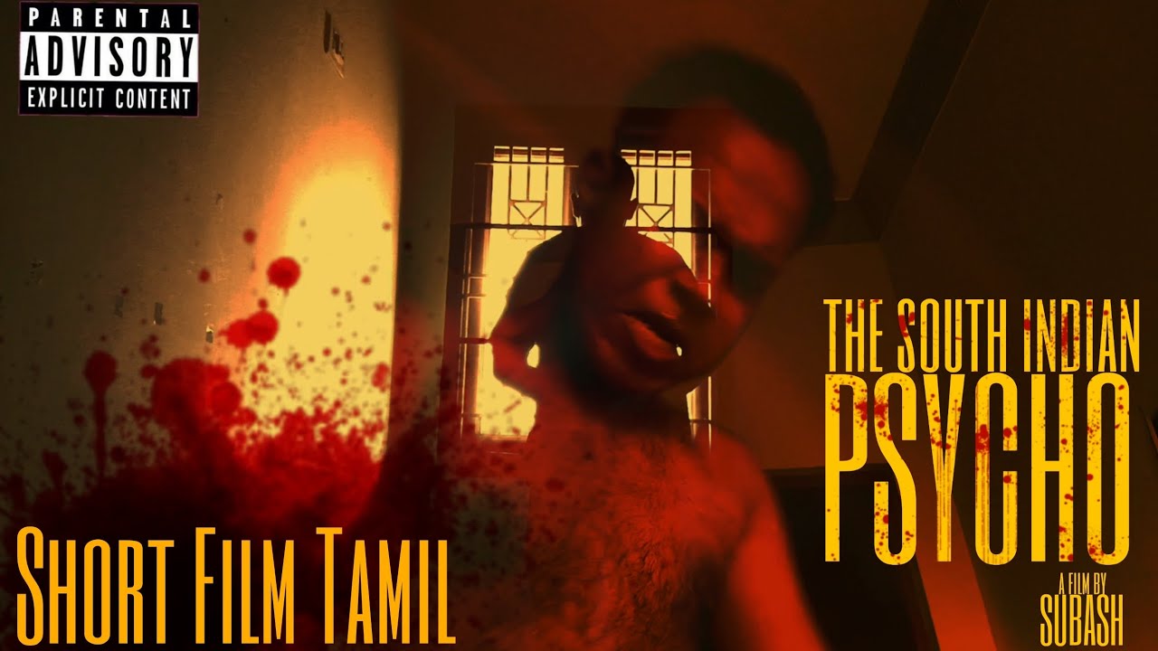 The South Indian Psycho - Short Film (Tamil) || Subash - YouTube