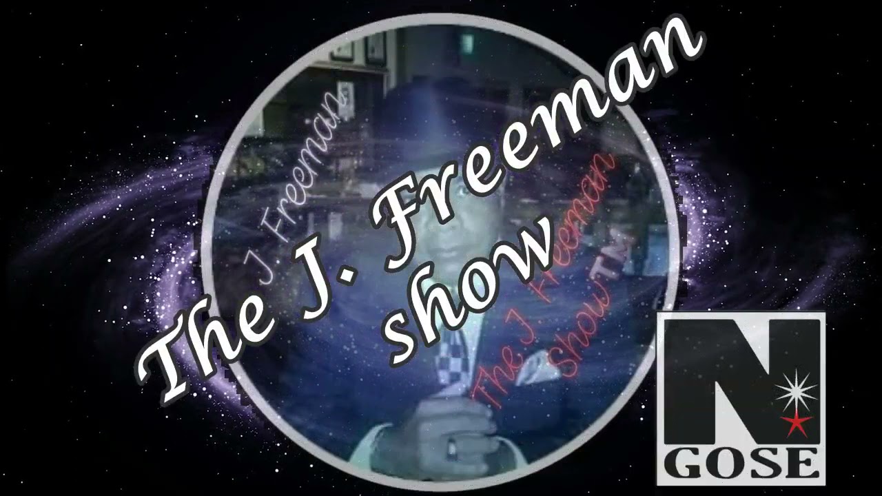 The J. Freeman Show - YouTube