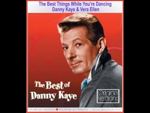 The Best Things Happen While You're Dancing - Danny Kaye & Vera Ellen ...
