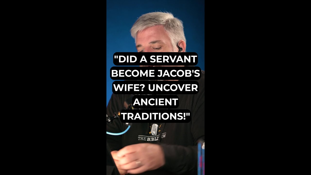 "Did a Servant Become Jacob's Wife? Uncover Ancient Traditions!" - YouTube