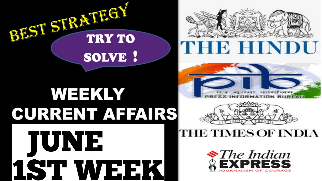 June 1st Week Current affairs // ( Weekly Current Affairs ) - YouTube