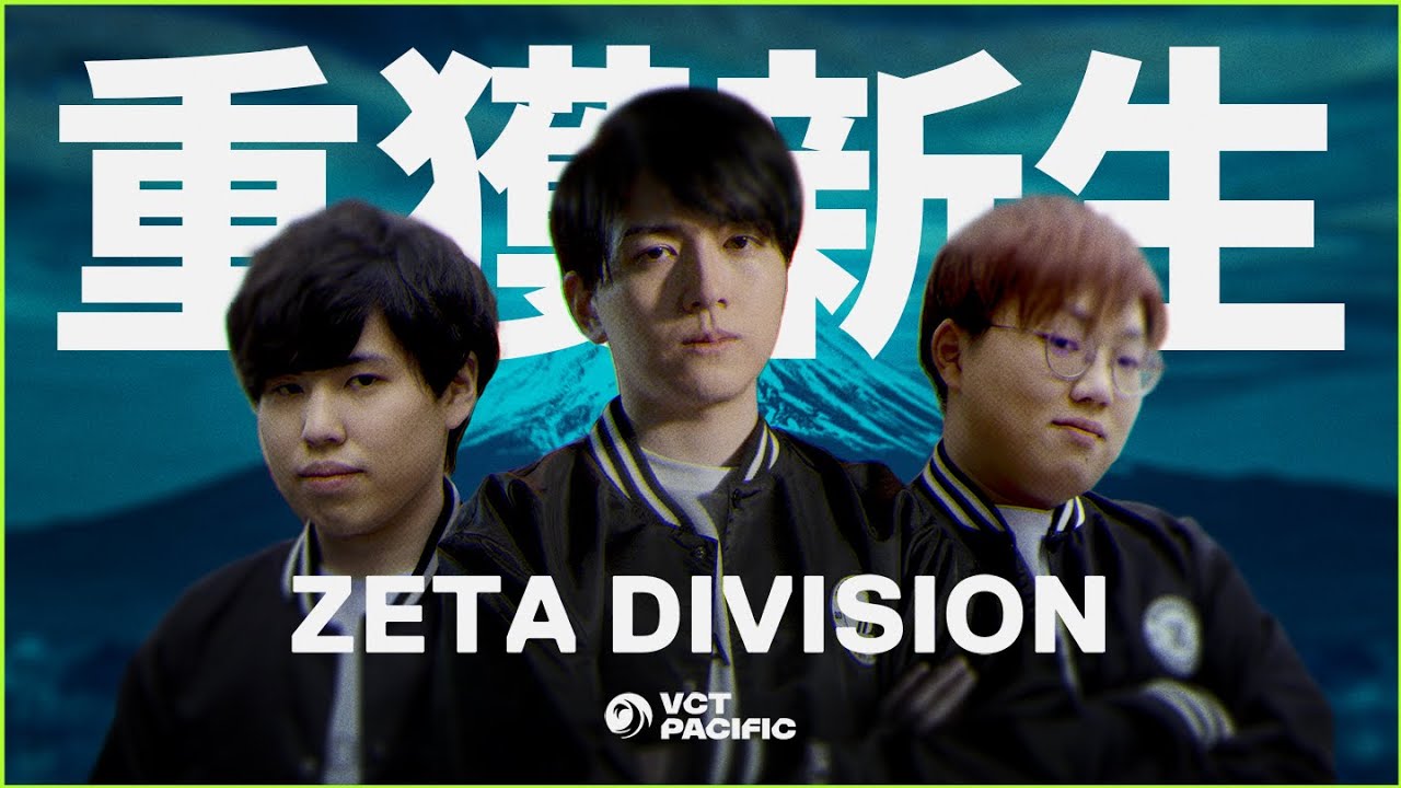 重獲新生 // ZETA | 2024 VCT 太平洋聯賽〈認識隊伍〉 - YouTube