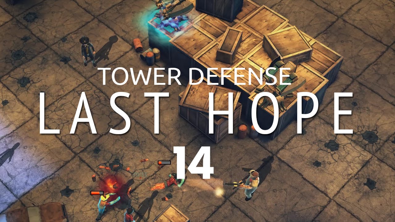 Last Hope - Tower Defense - Gameplay #14 - YouTube