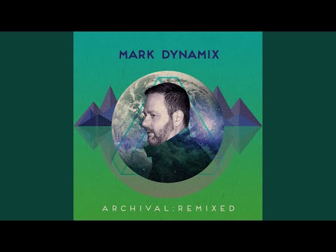 Mark Dynamix – Archival: Remixed (2021, Translucent Blue & Green vinyl ...