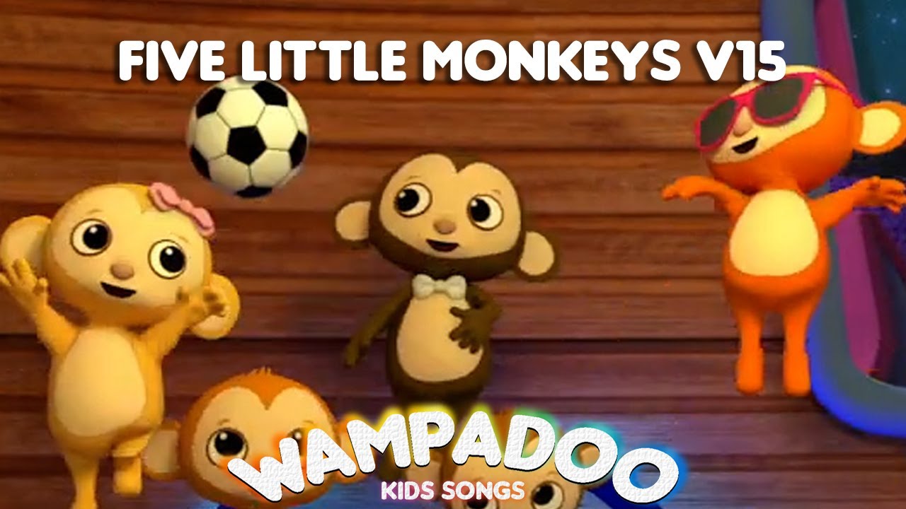5 Little Monkeys v15 | Wampadoo Kids Songs - YouTube