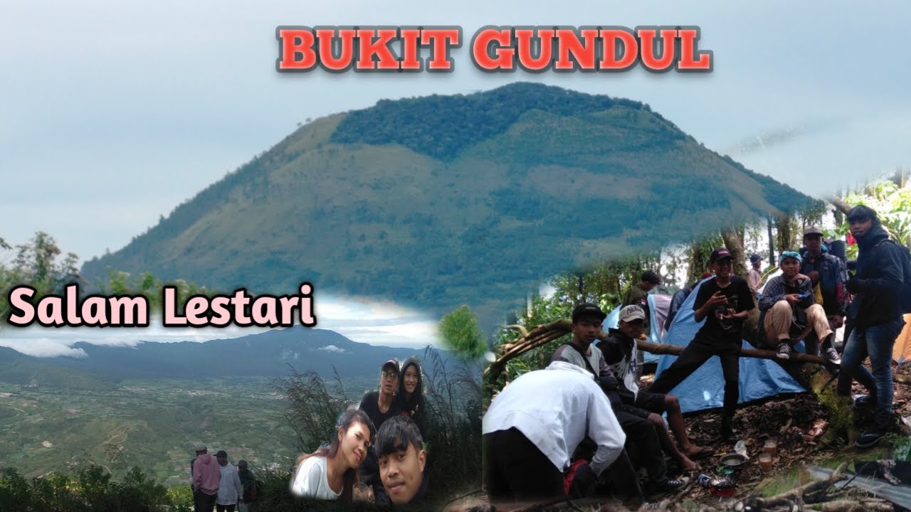 Bukit Gundul (camp perdana) - YouTube