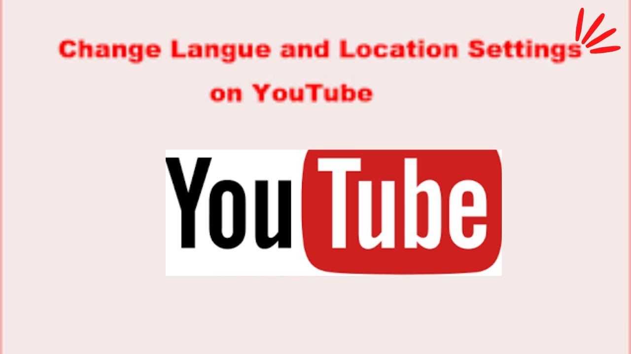 set language and location of youtube video \How To Change Country of ...