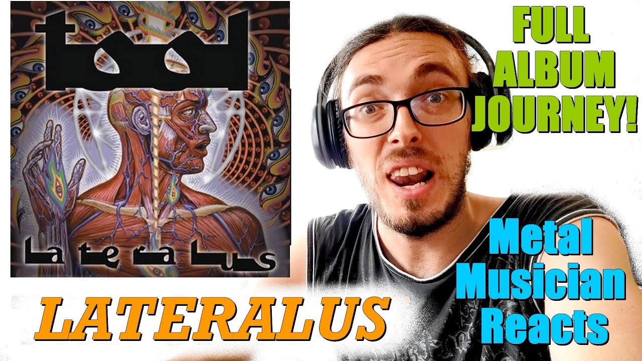 Musician Reacts - TOOL - LATERALUS [9/13] (Lateralus Full Album ...