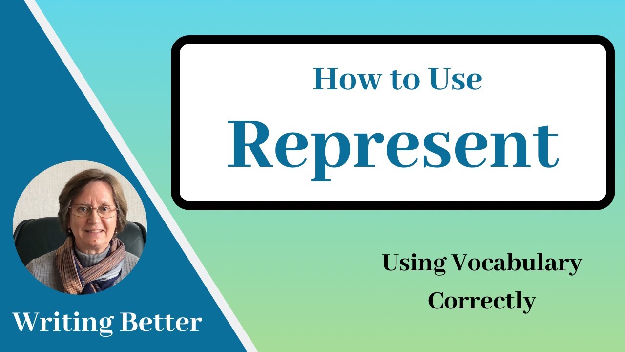 Improve your vocabulary: Represent - YouTube