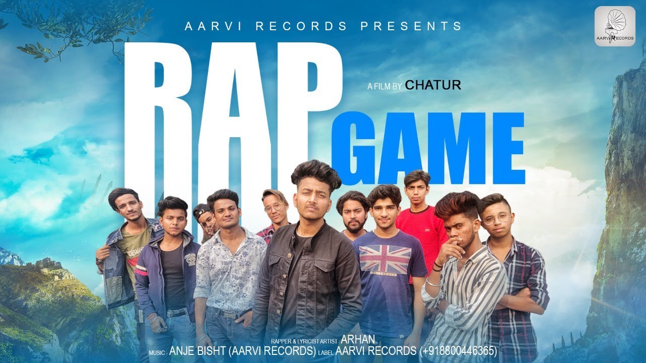 Rap Game | Latest Hindi Rap Song 2019 | Arhan | New Rap Song 2019 ...