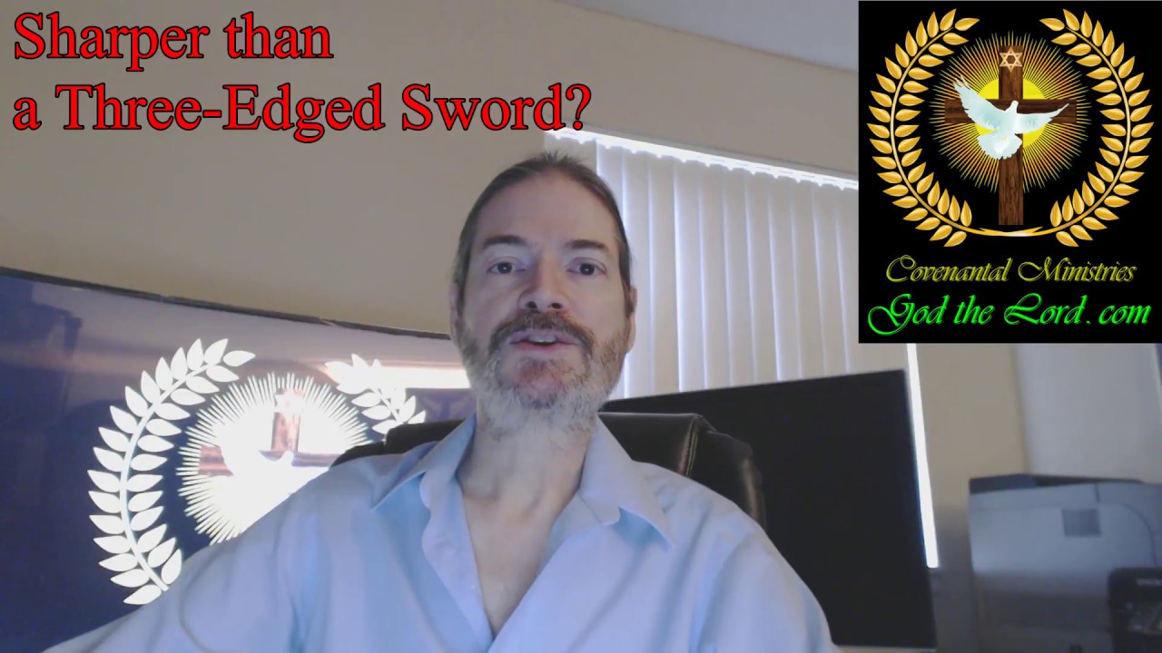 Sharper than a Three-Edged Sword? - YouTube