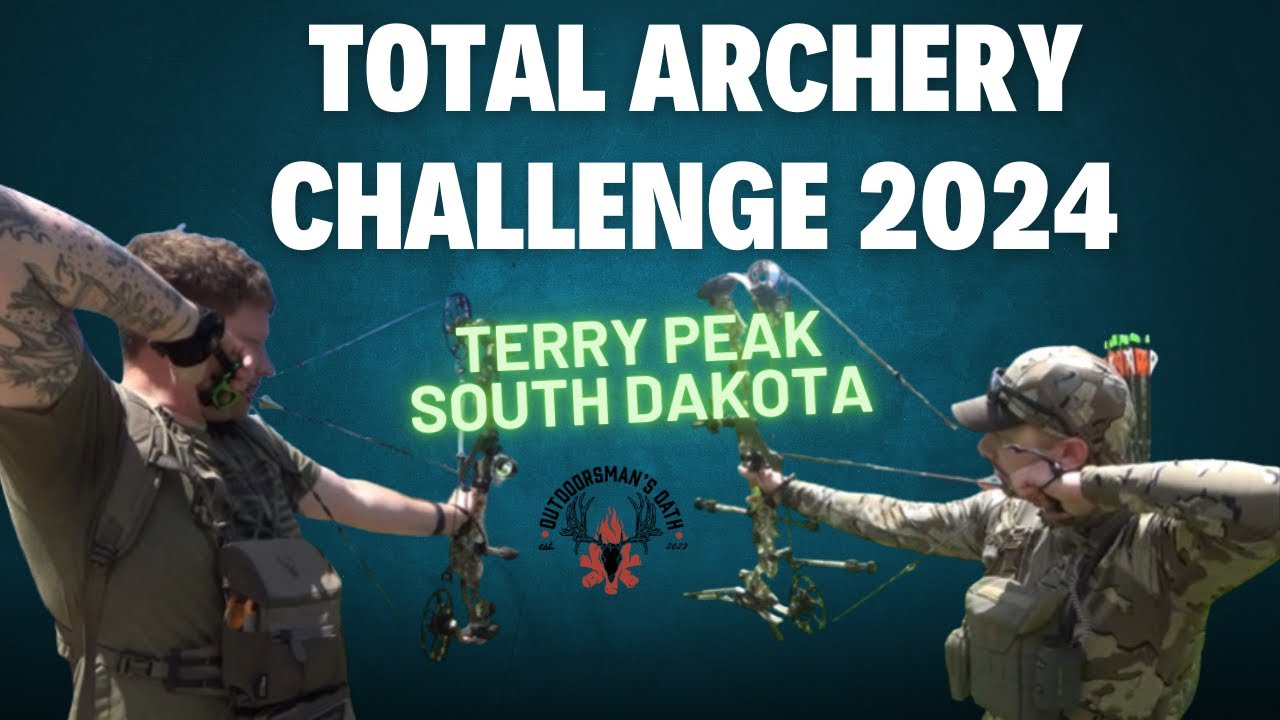 2024 Total Archery Challenge in Terry Peak, SD | Unforgettable Moments ...