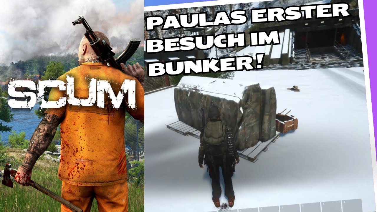 Scum Game Play deutsch; Paulas erster Besuch im Bunker! - YouTube